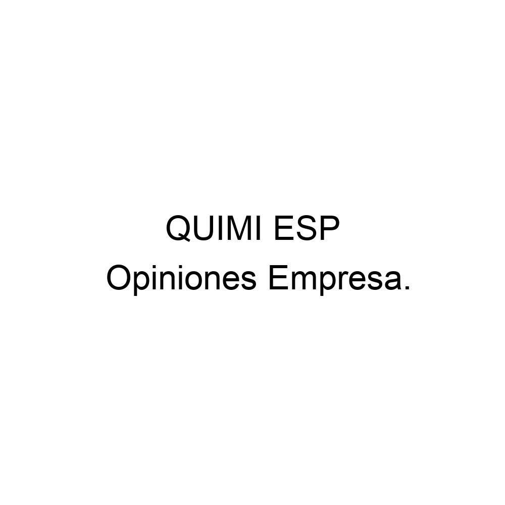 Opiniones QUIMI ESP, 8445407492